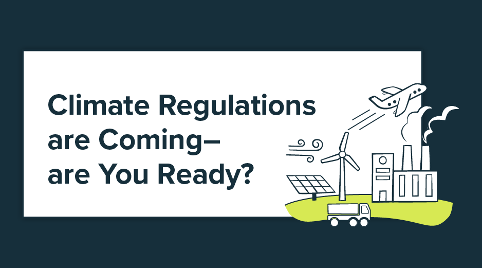 Climate Regulations Are Coming...Are You Ready? | EnergyCAP
