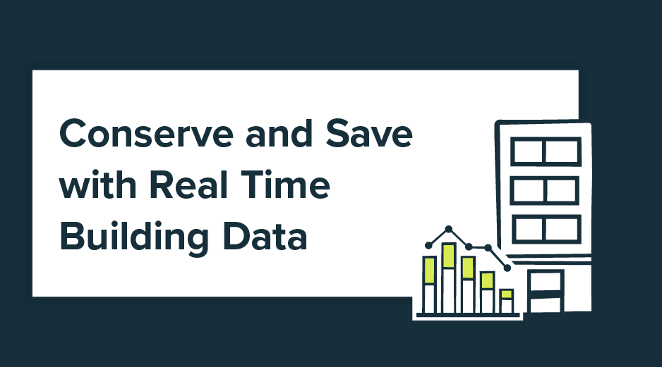 Conserve and Save with Real Time Building Data (EMA) | EnergyCAP
